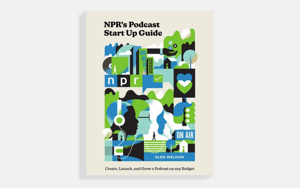 NPR’s Podcast Start Up Guide | GearMoose