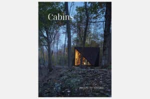 Cabin Life: Our 10 Favorite Cabin Coffee Table Books | GearMoose